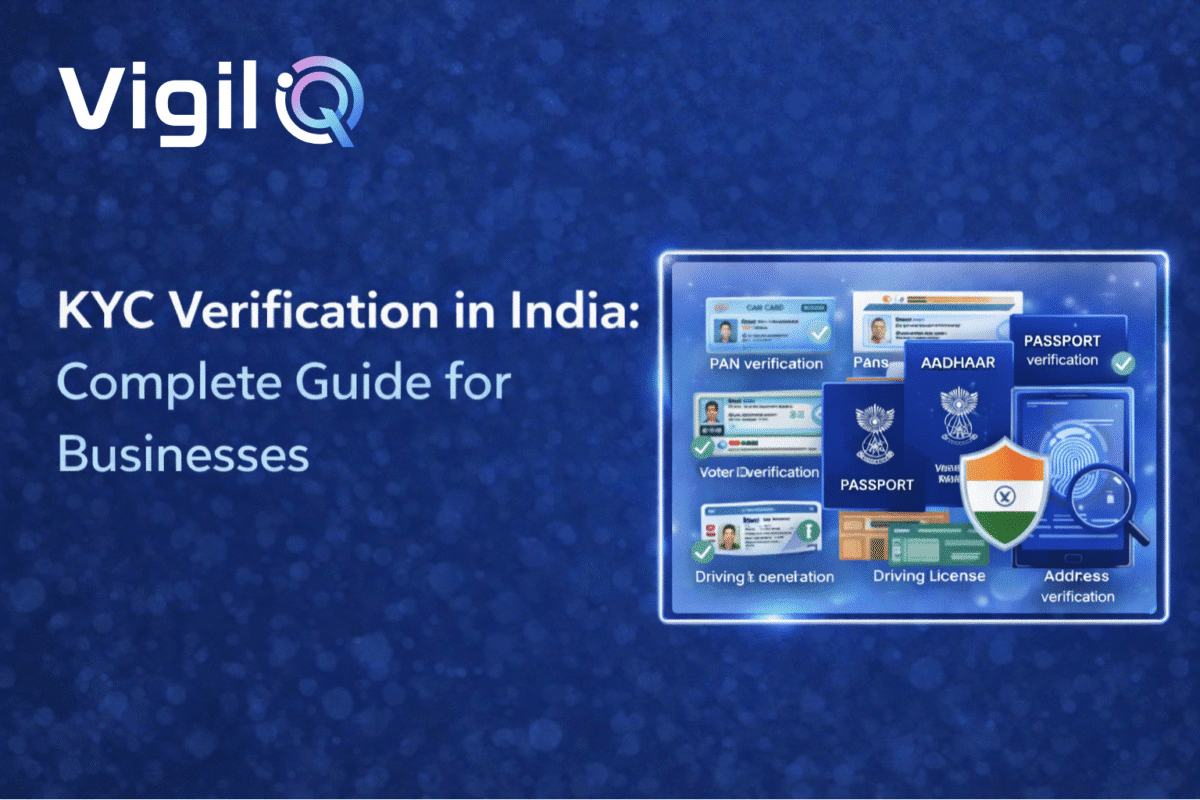 KYC Verification in India- vigiliqglobal.com